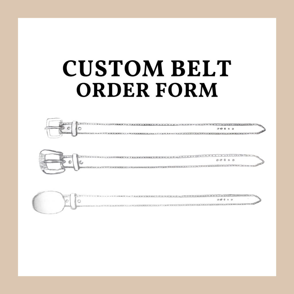 Custom Belt Order Form | Order a Handmade Western Custom Leather Belt ...